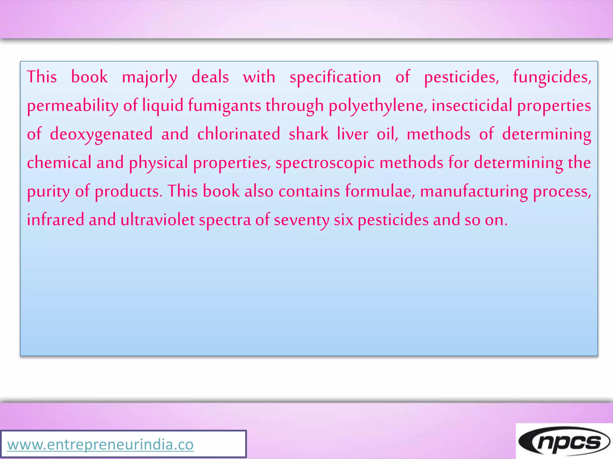 Formulation & Manufacturing Processes for Production of Pesticides ...