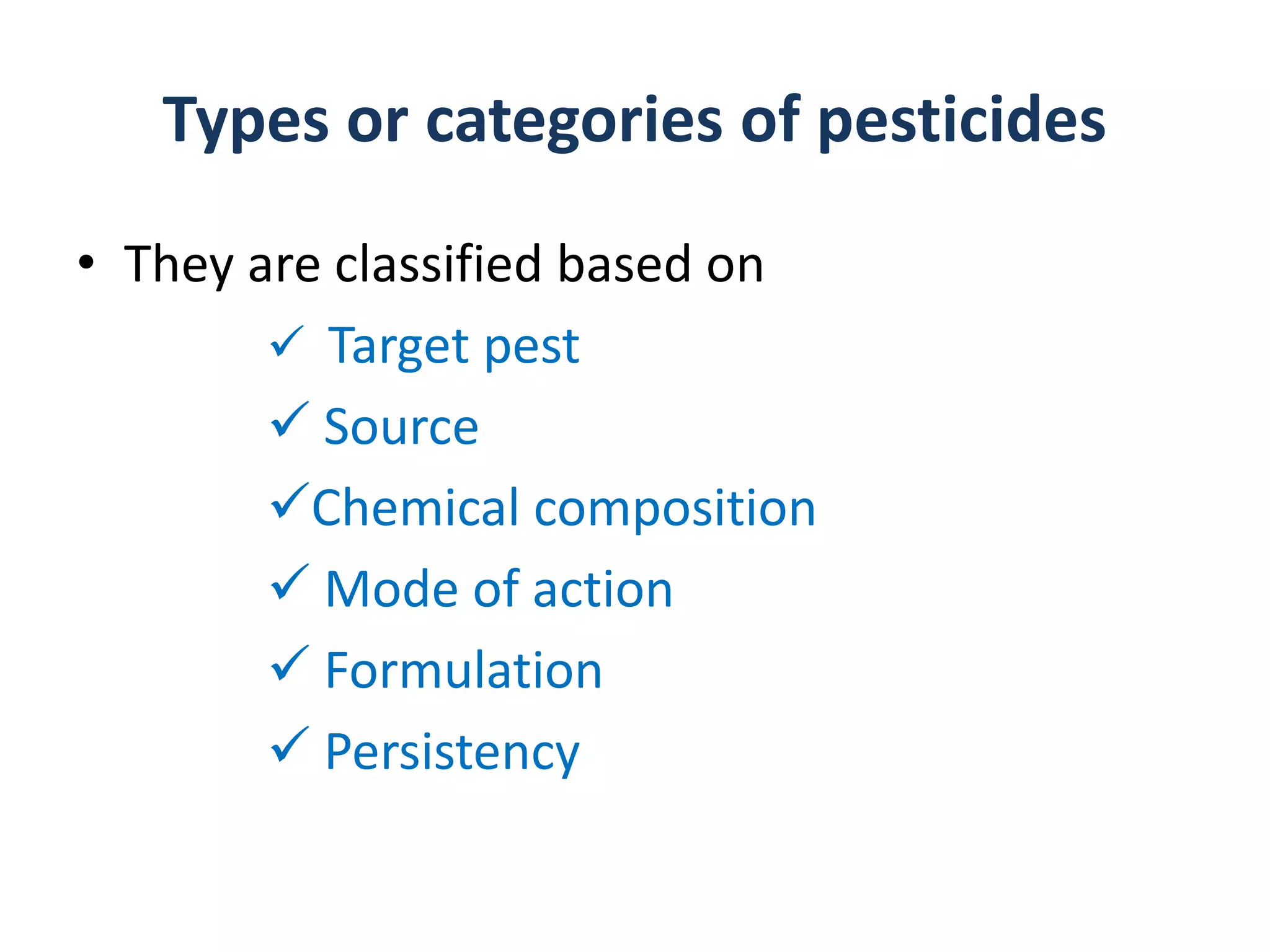 Pesticides – types and categories | PPTX
