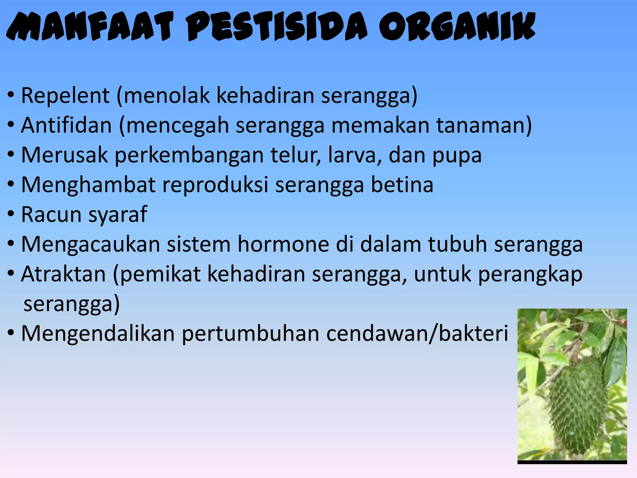 Pestisida nabati(organik) | PPT