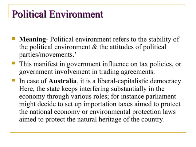 Pestle analysis for doing business in australia. it talks about ...