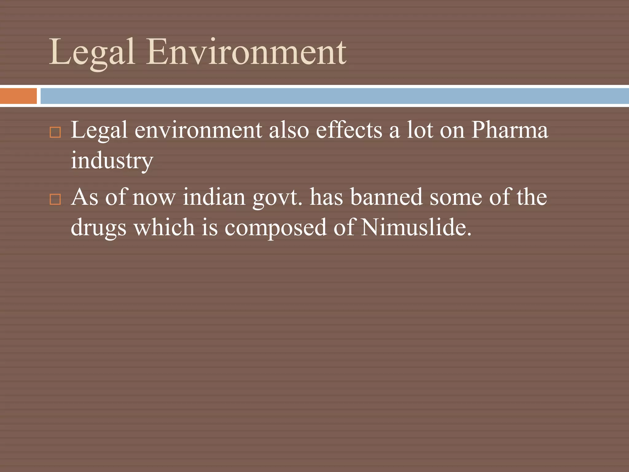 Pestle analysis on pharmaceutical industry | PPTX