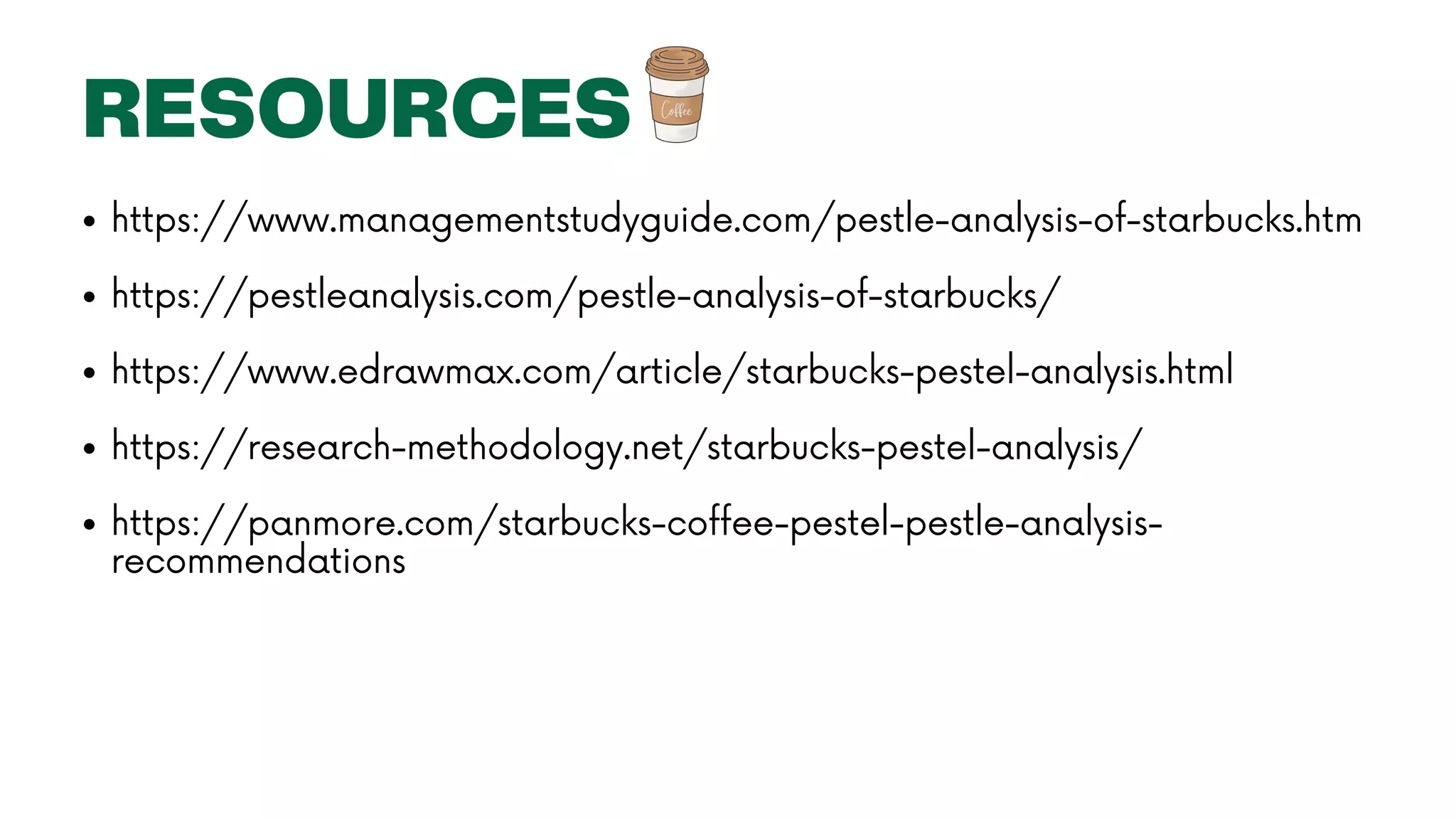 PESTLE Analysis for Starbucks - By Jimit Patel | PDF