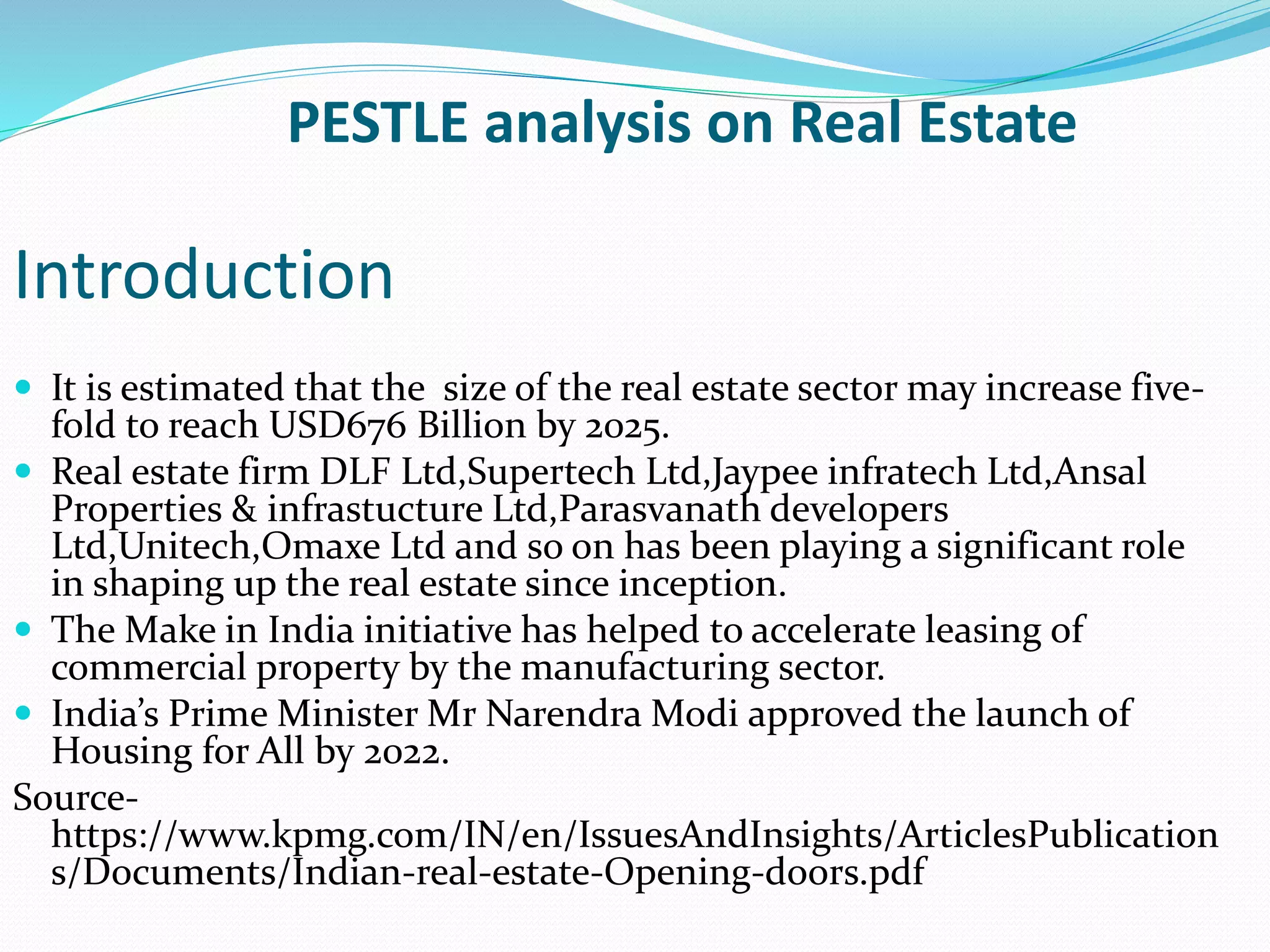 Pestle analysis on real estate | PPTX