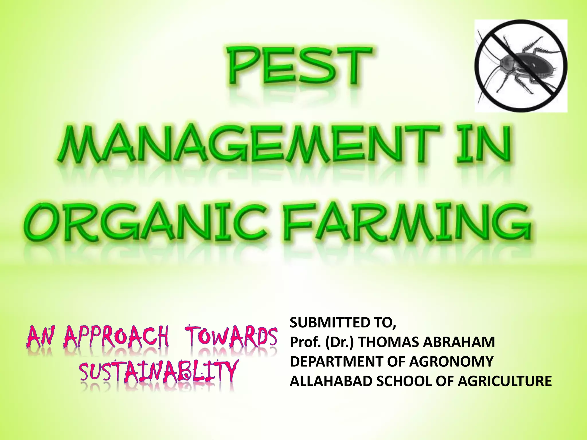 Pest management in organic farming | PPTX