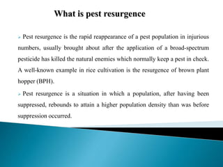 Pest resurgence | PPTX