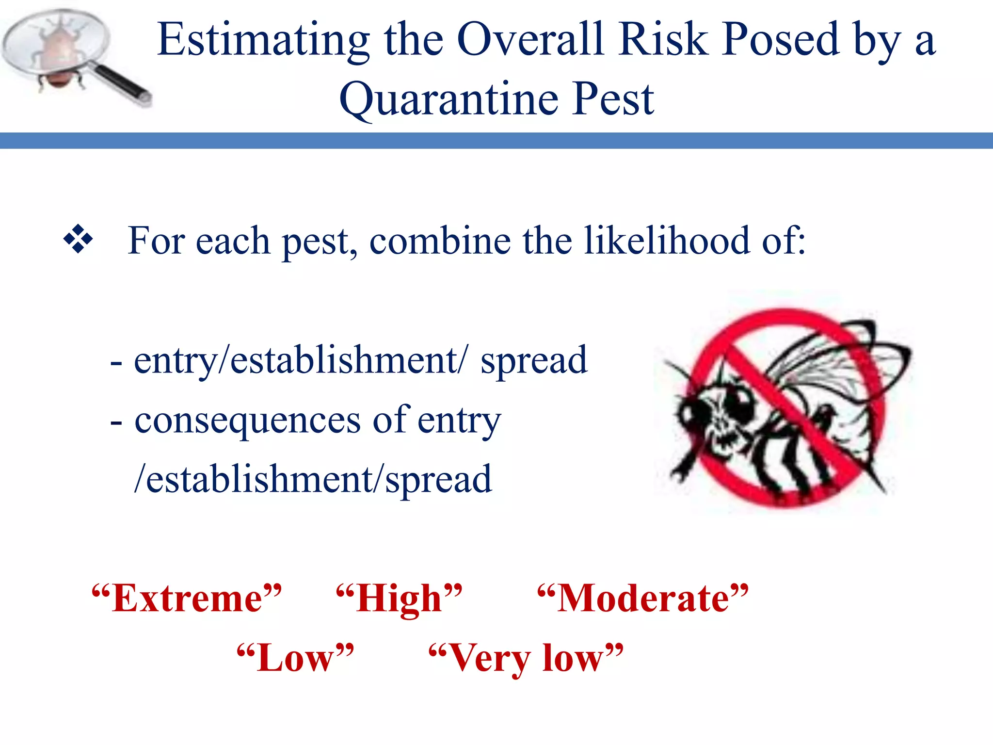 Pest risk analysis | PPTX