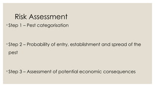 Pest Risk Analysis for trade purpose in Agriculture | PPTX