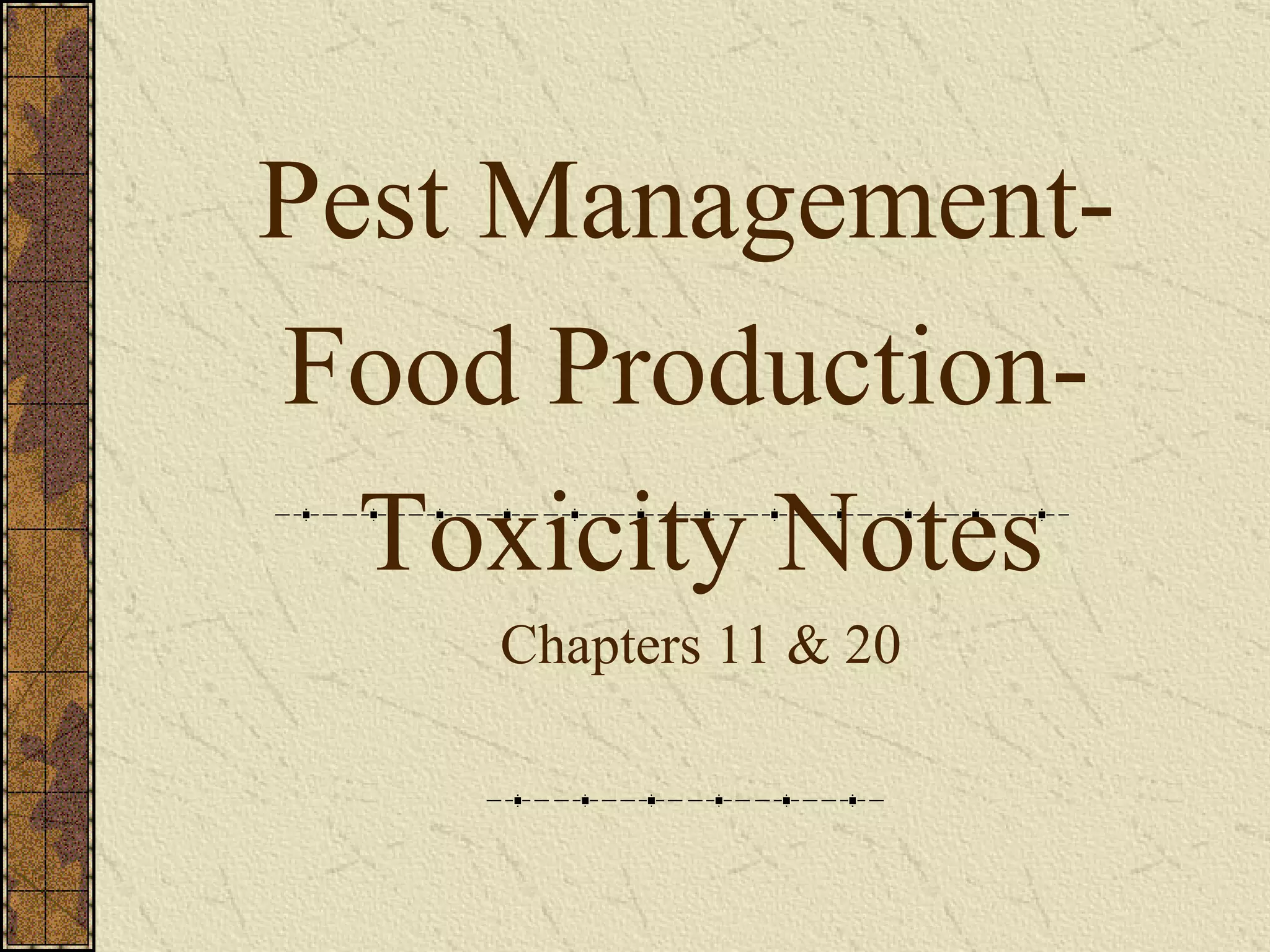 Pests.Toxicology.Food Notes | PPT