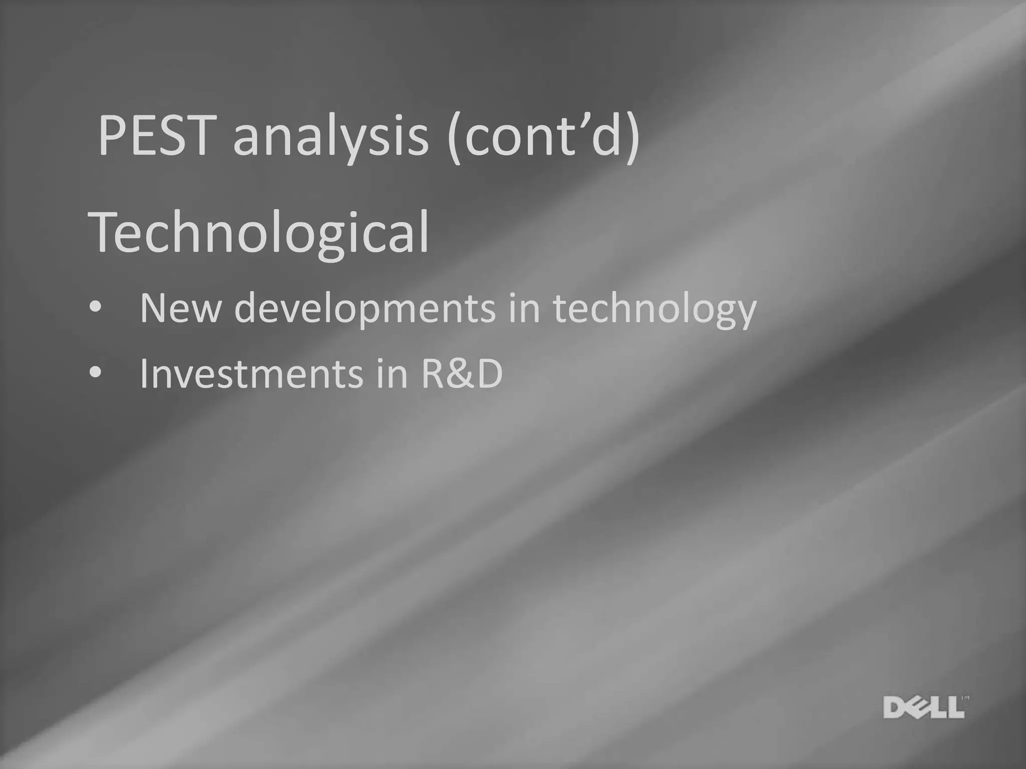 Pest & swot analysis ,buiness & corporate level strategy of dell | PPT