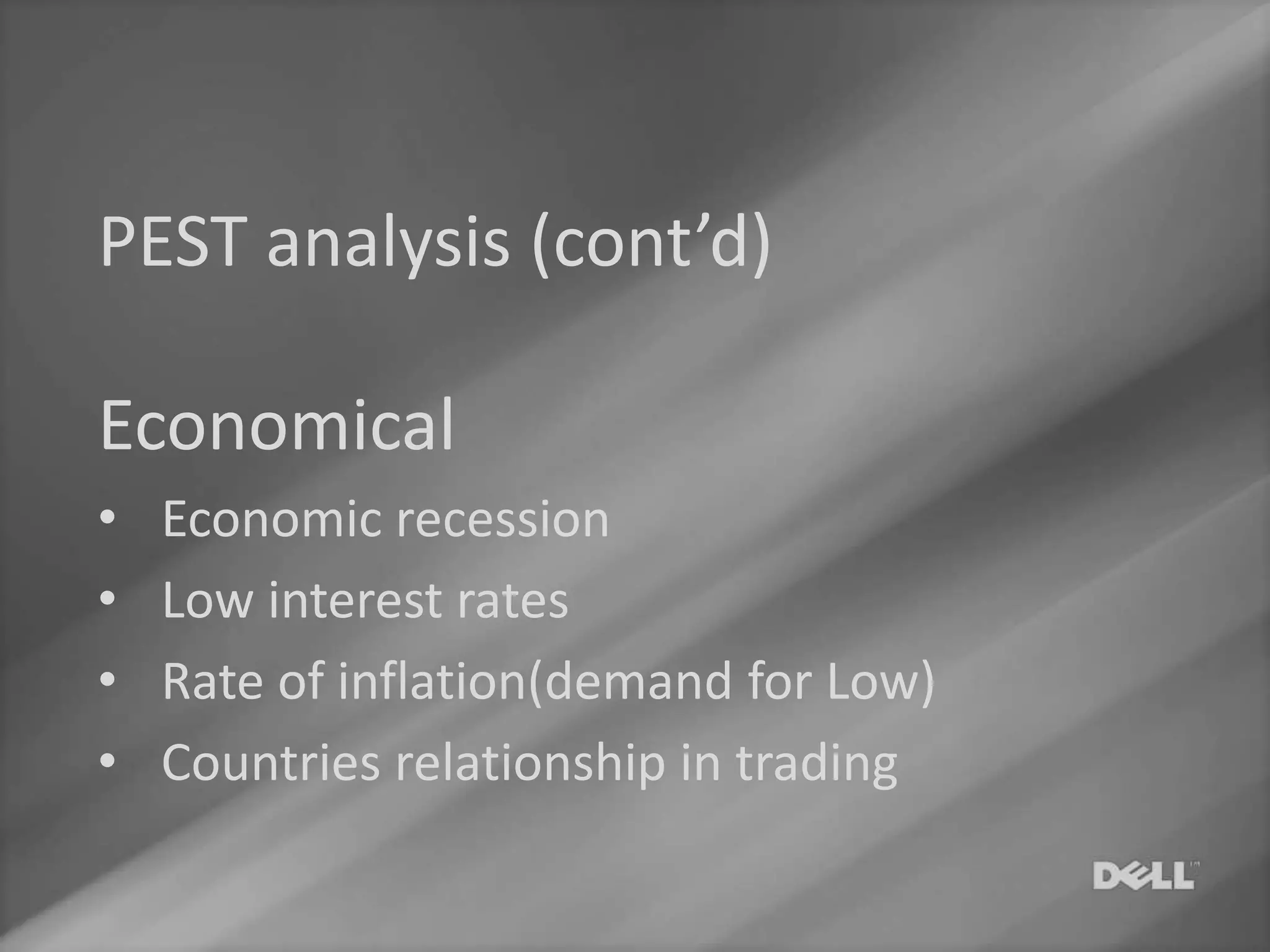Pest & swot analysis ,buiness & corporate level strategy of dell | PPT