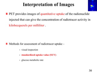 PET-CT Scan(Principles and Basics) | PDF