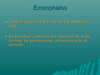 Abdominal wall defects | PPT
