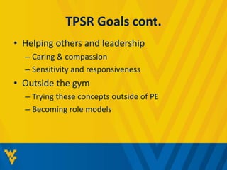Teaching Personal and Social Responsibility: In Physical Education | PPTX