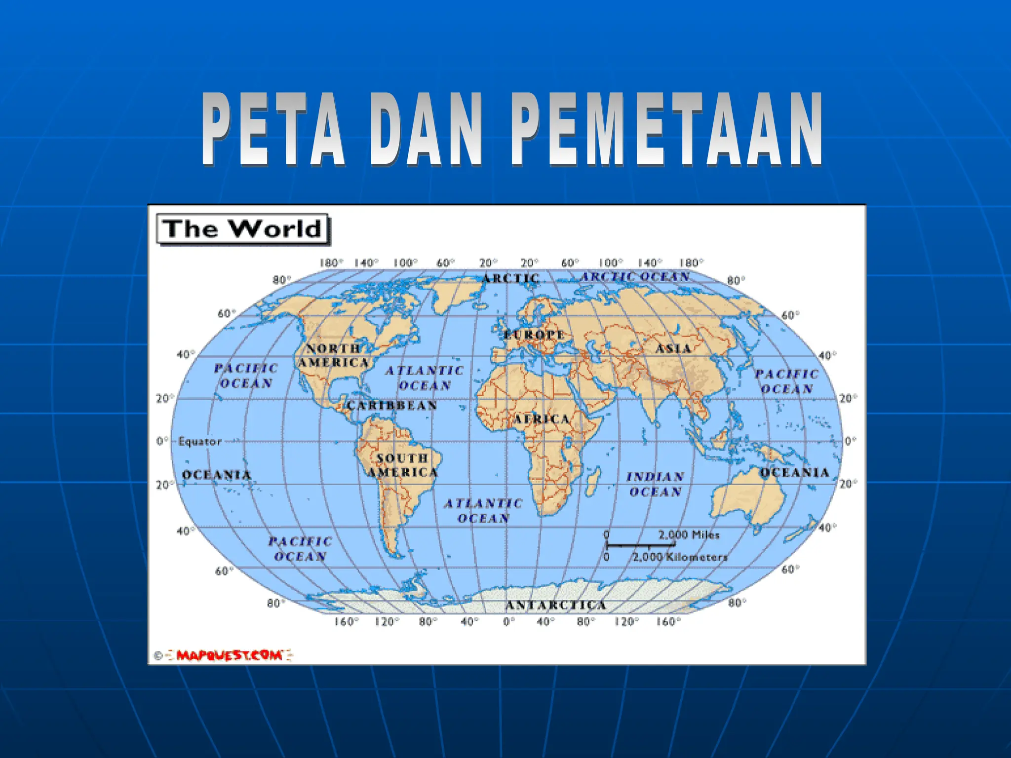 PETA - PETA DAN PEMETAAN geografi duniaa | PPT