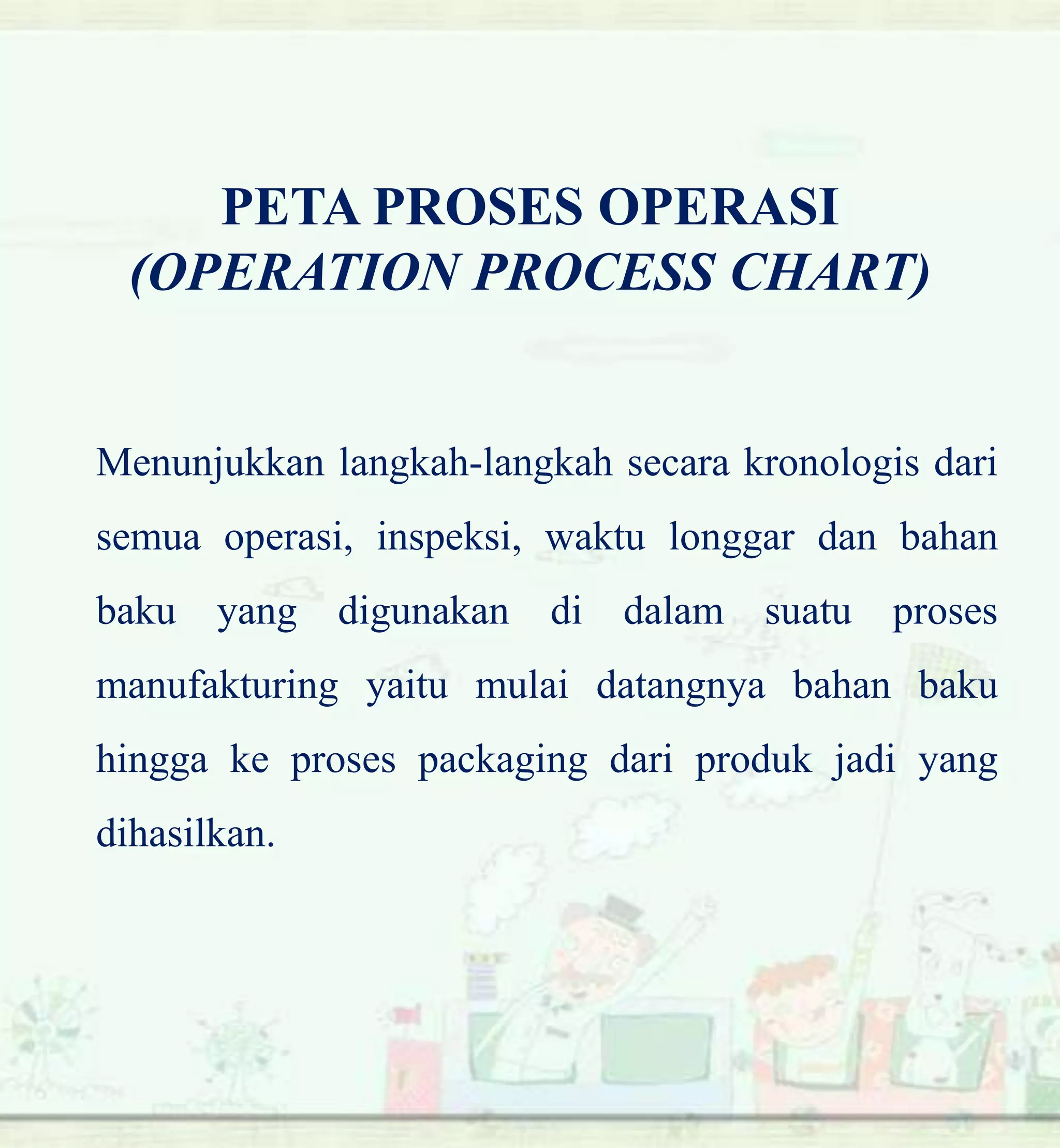 PETA - PETA KERJA (Industrial Engineering) | PPTX