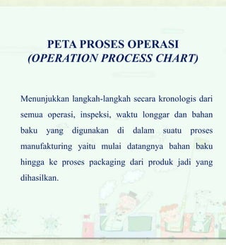 PETA - PETA KERJA (Industrial Engineering) | PPTX