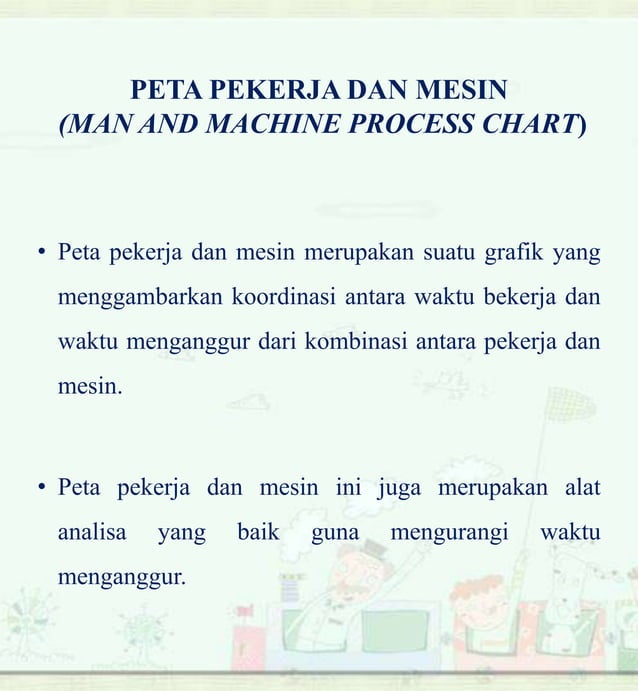 PETA - PETA KERJA (Industrial Engineering) | PPTX