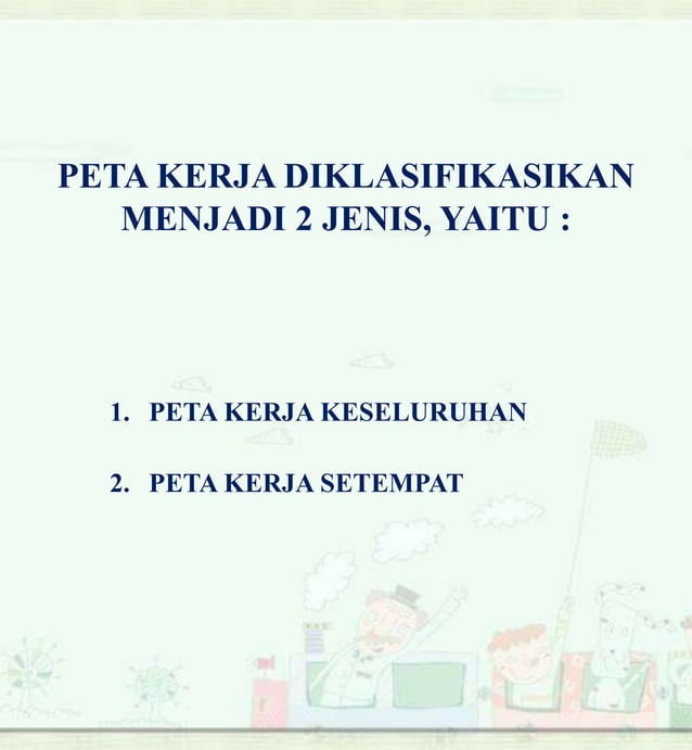 PETA - PETA KERJA (Industrial Engineering) | PPTX