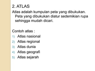 Peta, atlas, dan globe | PPTX