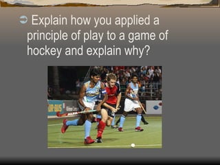 PE Tactics Structure And Principles of Play | PPT