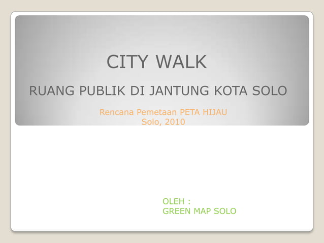 Peta Hijau Solo, Jawa Tengah (2010) | PPTX