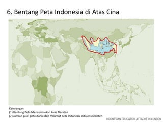 Peta Indonesia di Atas Peta Dunia_AtdikLondon | PPTX