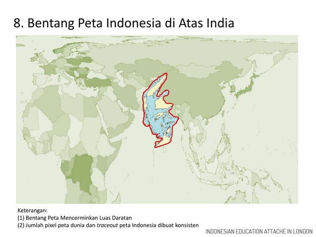 Peta Indonesia di Atas Peta Dunia_AtdikLondon | PPTX