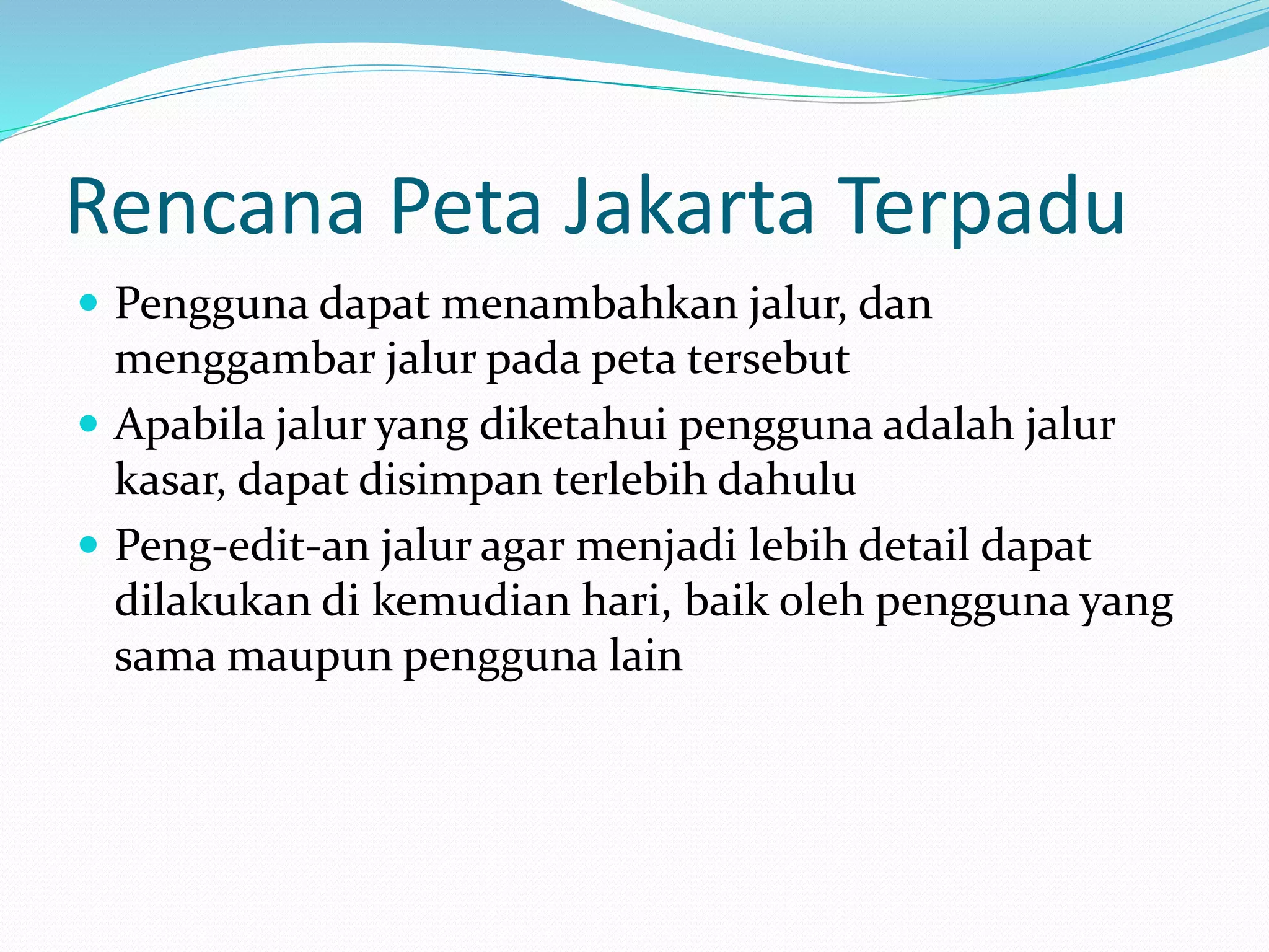 Peta jakarta terpadu | PPT