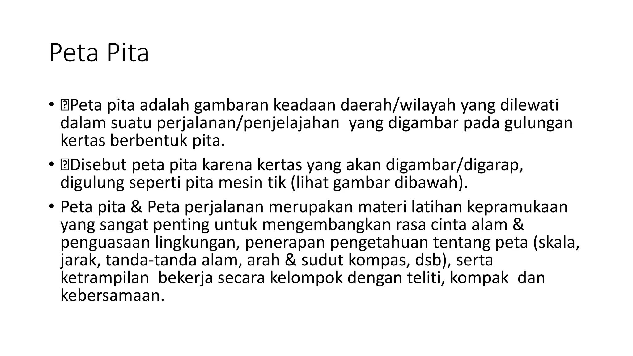 PETA PITA DAN PERJALANAN TENTANG PRAMUKA | PPTX