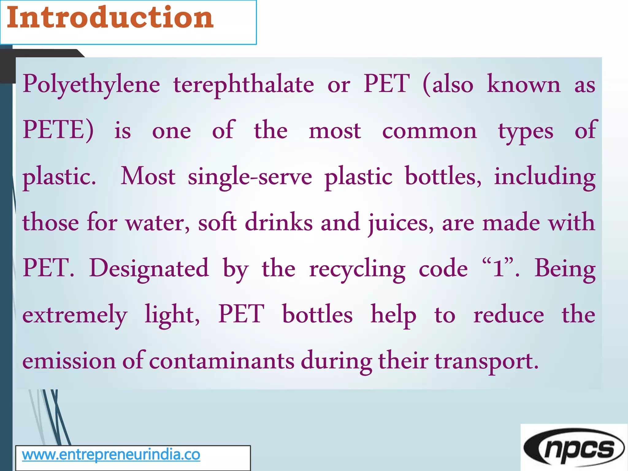 PET Bottle Recycling - Manufacturing Plant Detailed Project Report, Profile, Business plan ...