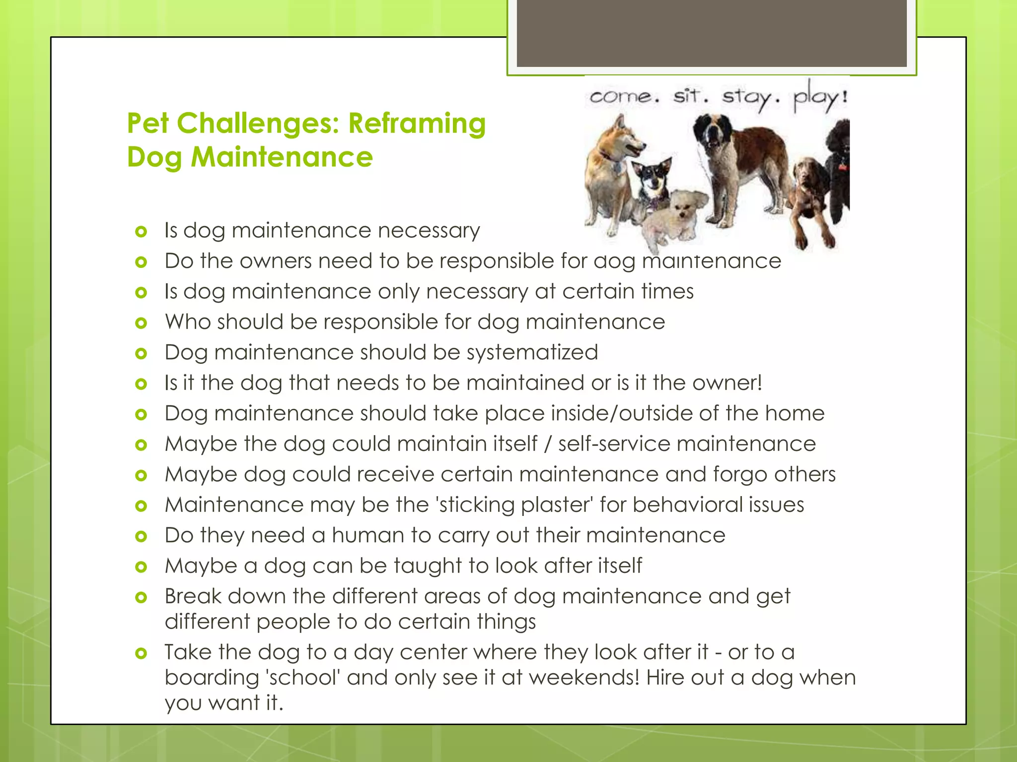 Pet challenge assumptions | PPT
