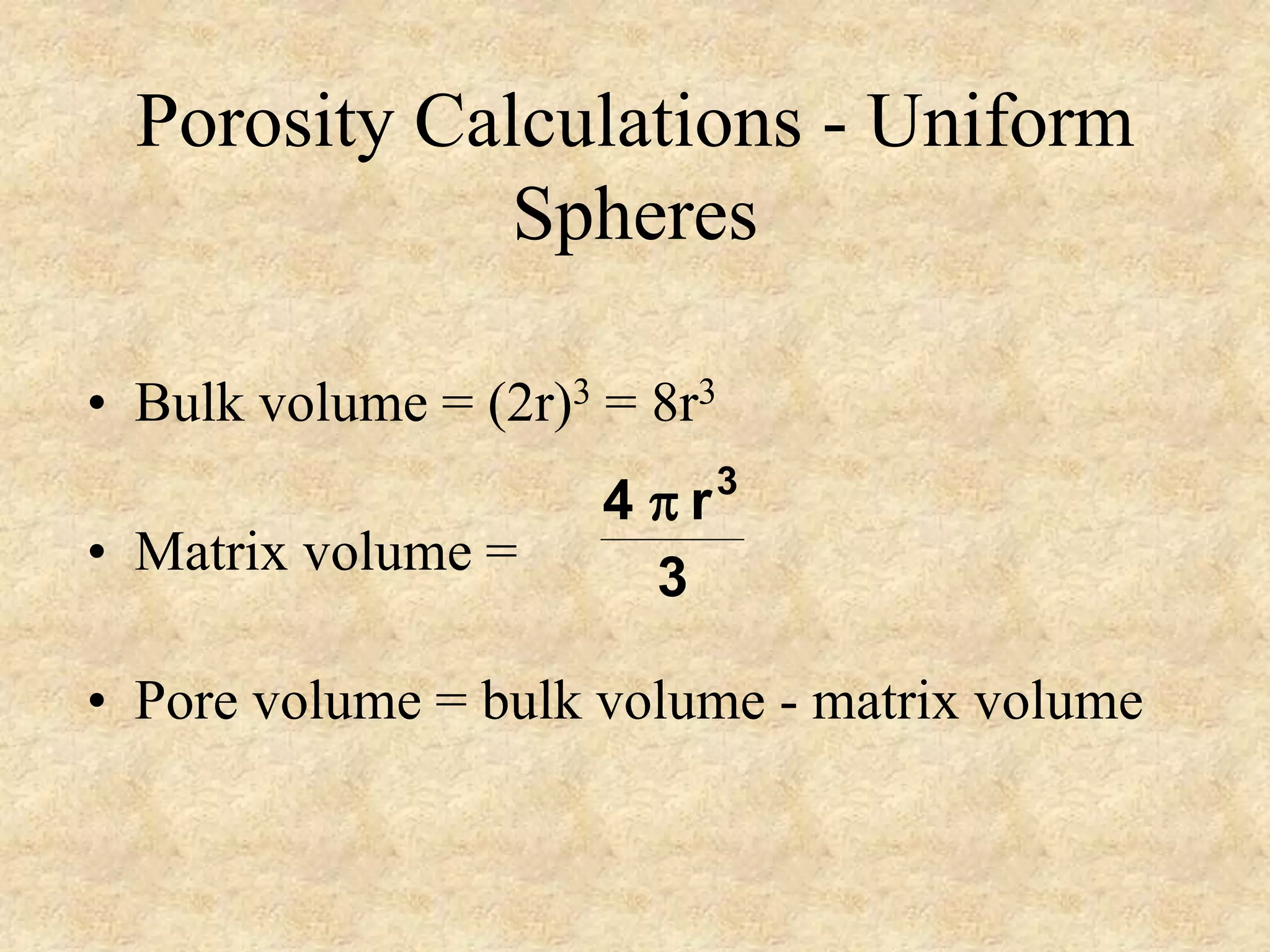 PETE311_06A_Class02 porosity.ppt