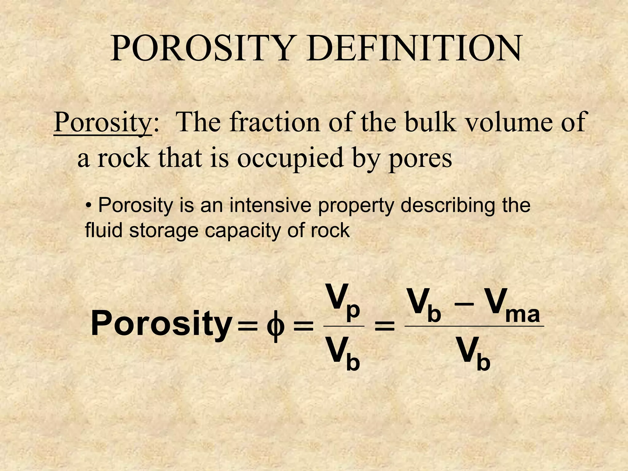 PETE311_06A_Class02 porosity.ppt