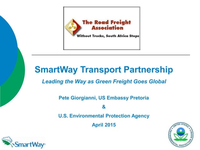 SmartWay Transport Partnership Leading the Way as Green Freight Goes ...