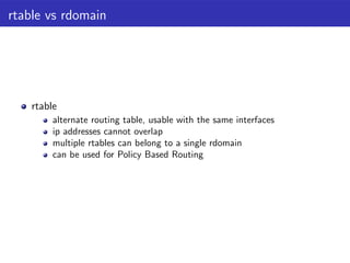 Using routing domains / routing tables in a production network by Peter Hessler | PPT
