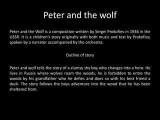 Peter and the wolf Presentation | PPTX