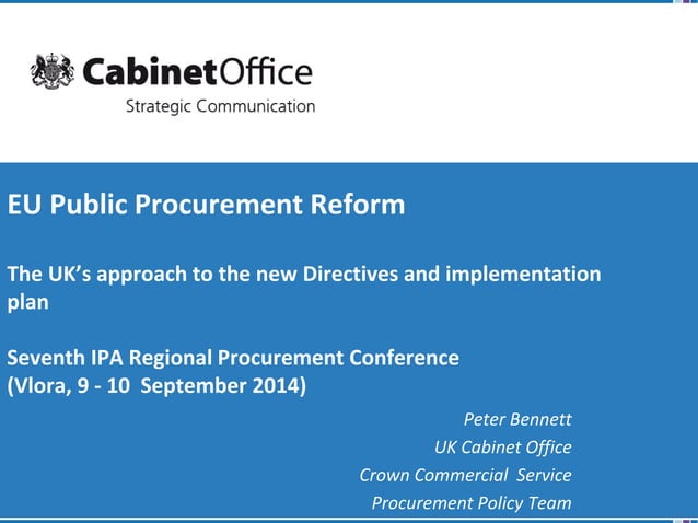 Presentation by Peter Bennett, Senior Policy Adviser, Cabinet Office ...
