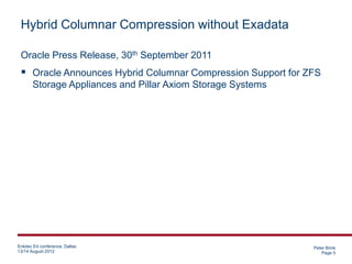 Hybrid Columnar Compression in a non-Exadata System | PDF
