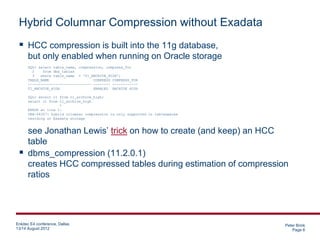 Hybrid Columnar Compression in a non-Exadata System | PDF