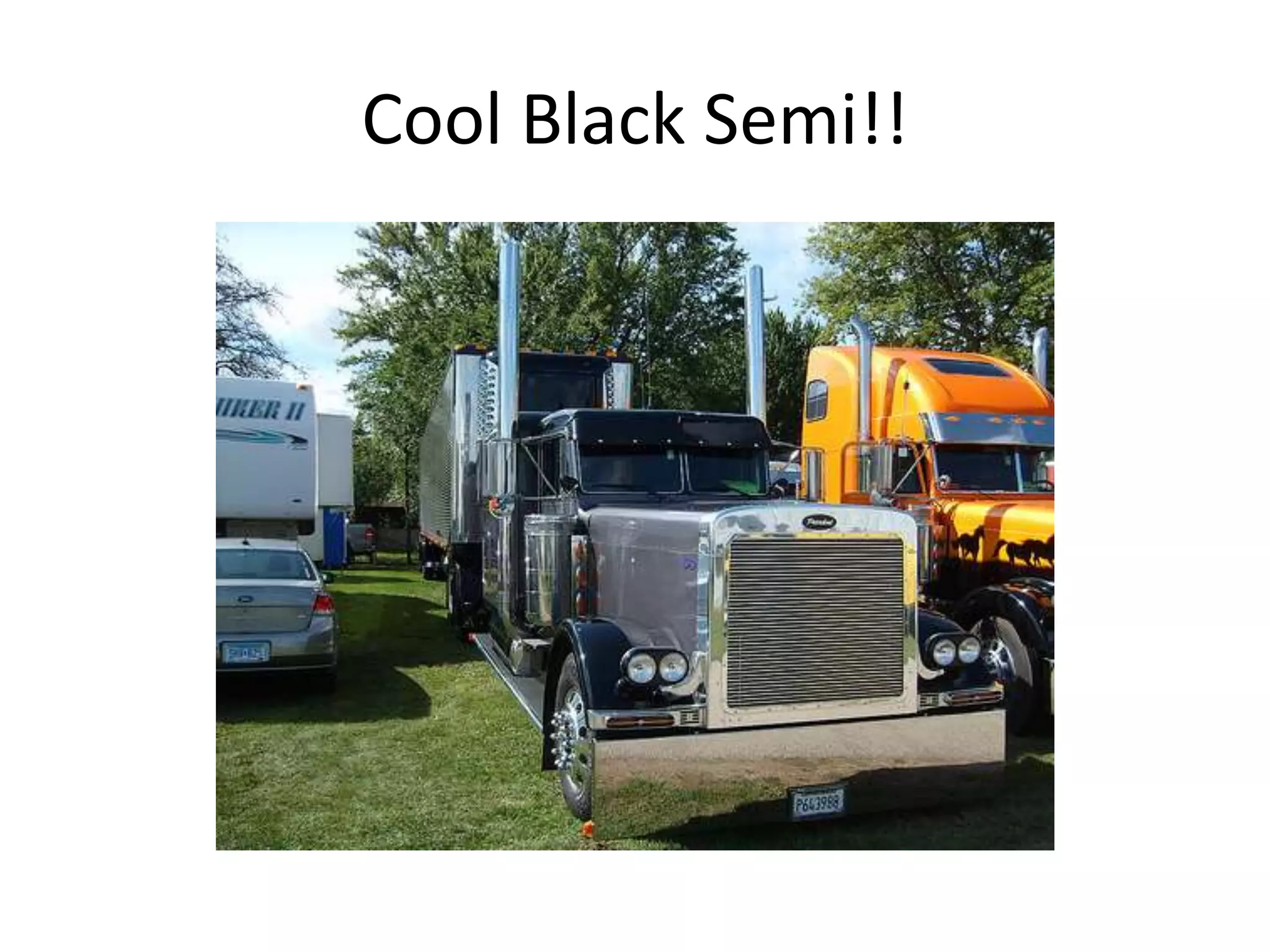 Peterbuilt Semi's Aidan | PPT