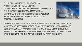 Deconstructivism and Peter eisenman | PPTX