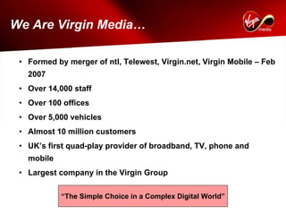 Operational Excellence in Virgin Media | PPT