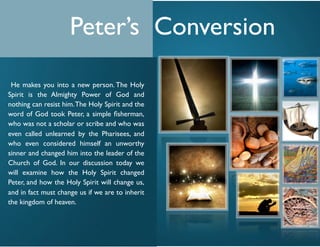 Peter how the Holy Spirit changes you | PPT