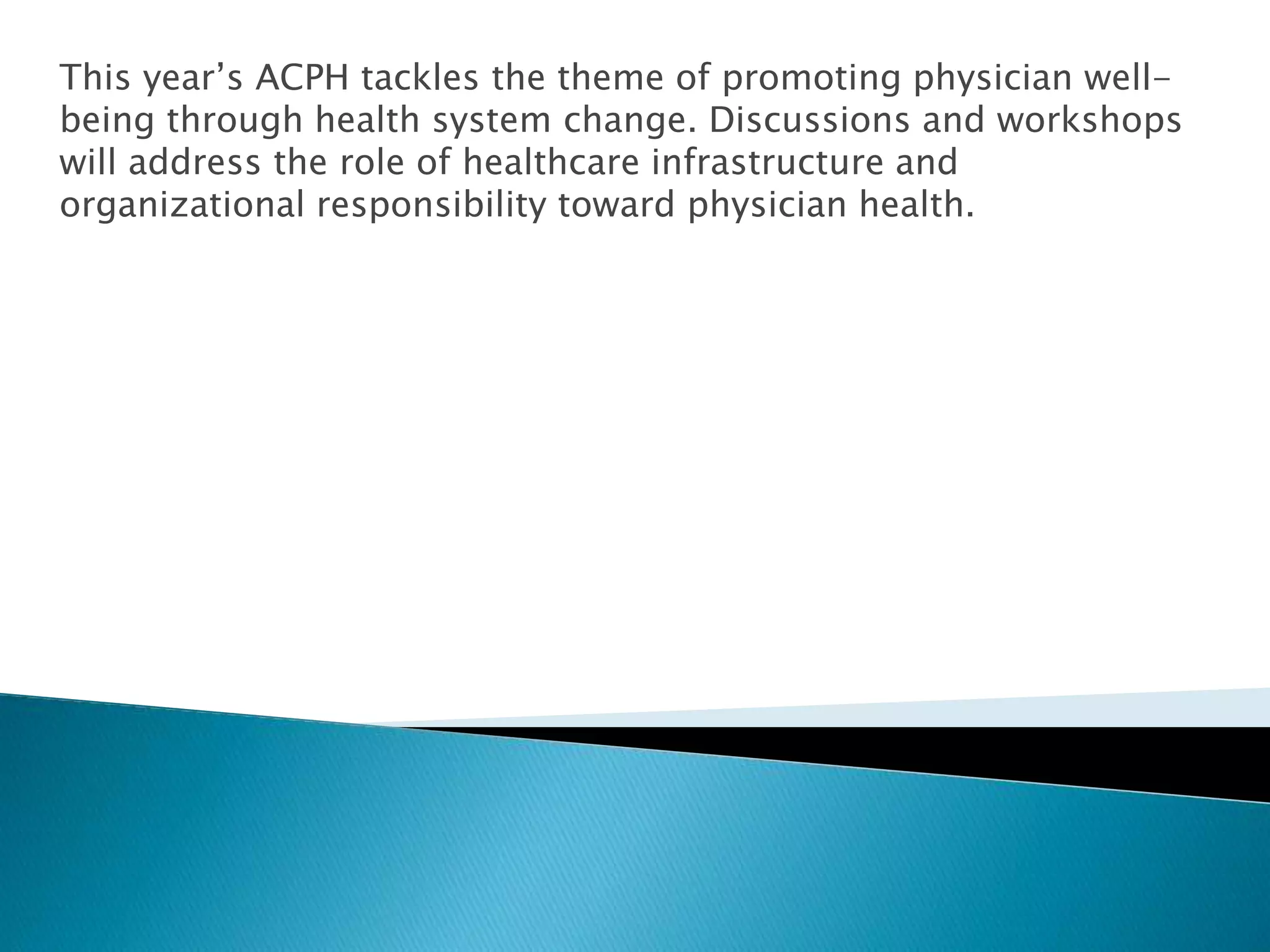 The 2021 ACPH Tackles Health System Change | PPT