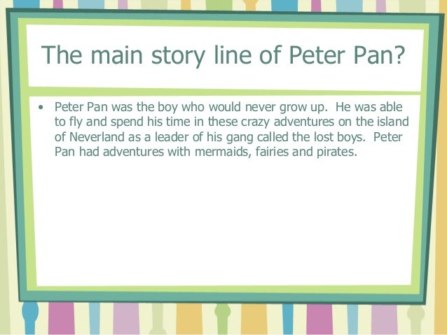 Peter pan my favorite story