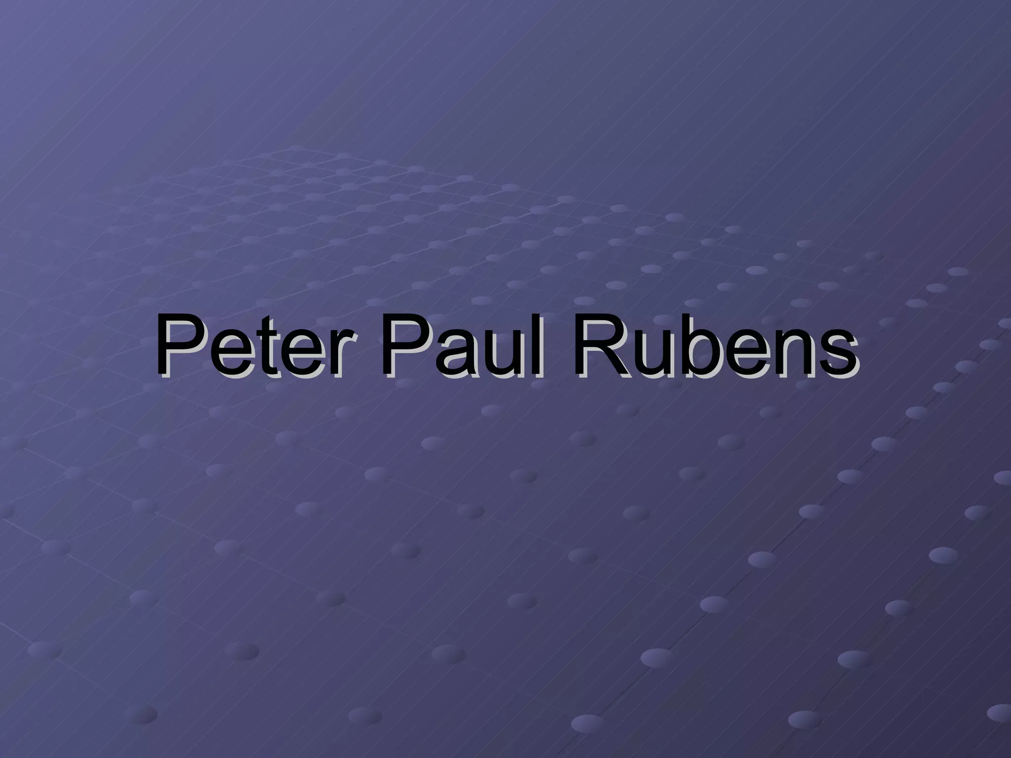 Peter Paul Rubens | PPT