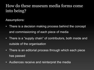 Museums and their media production | PPTX