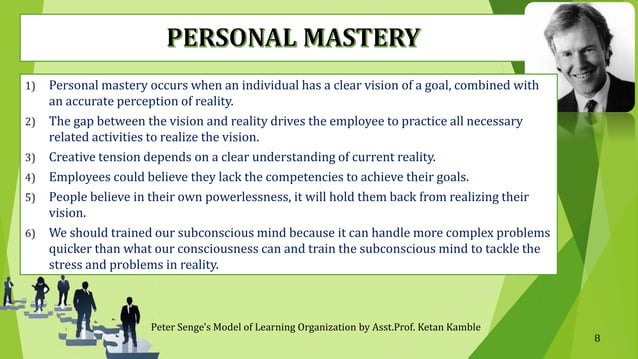 Peter Senge's model of learning organization | PPTX