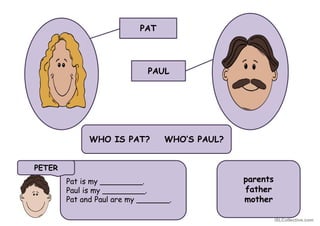 PETER'S FAMILY Power point, vocabulary and exercises | PDF