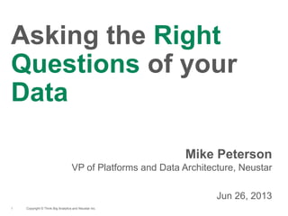 Asking the Right Questions of Your Data | PPTX